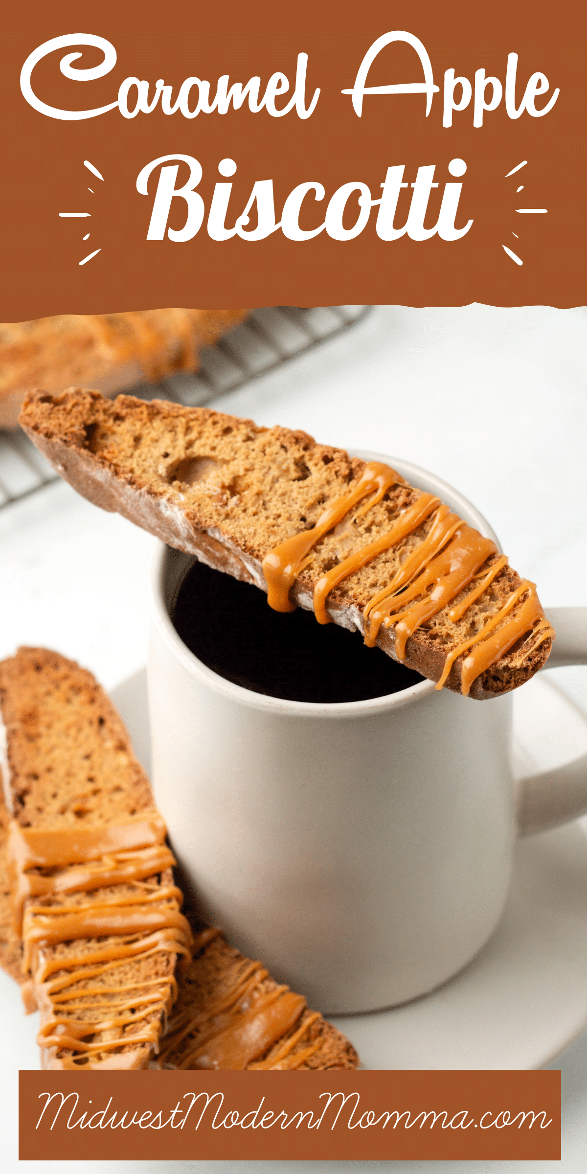 Homemade Caramel Apple Biscotti Recipe - Midwest Modern Momma