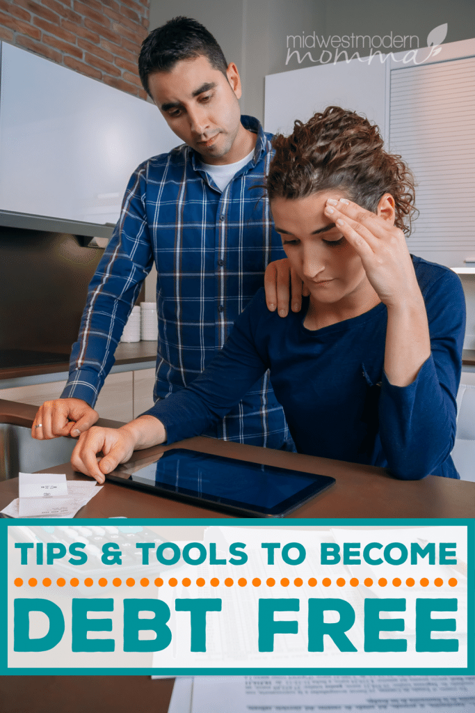 Become Debt Free - Guide To Paying Off Debt | Midwest Modern Momma
