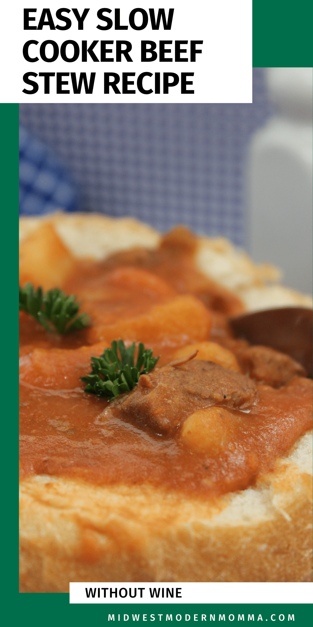 Easy Slow Cooker Beef Stew Without Wine - Midwest Modern Momma